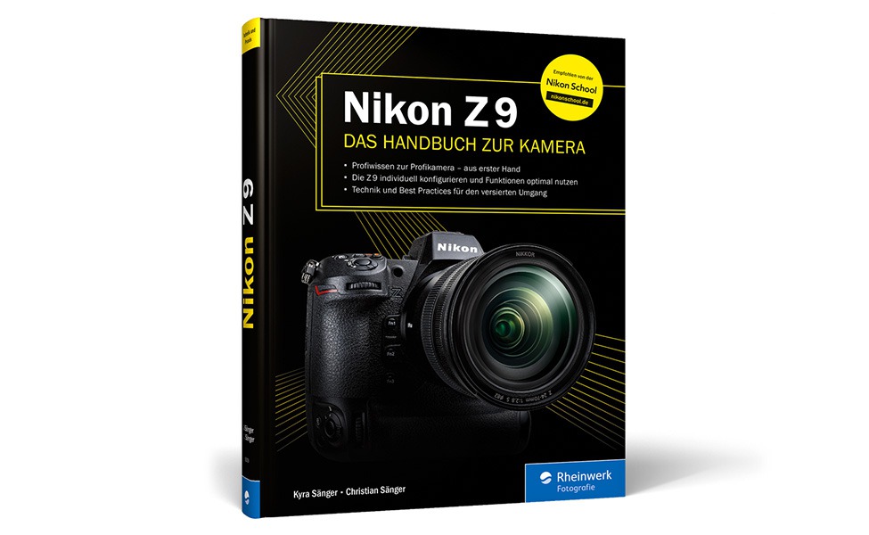 Neu vom Rheinwerk Verlag: Das Handbuch zur Nikon Z 9 | News | dkamera.de | Das Digitalkamera-Magazin